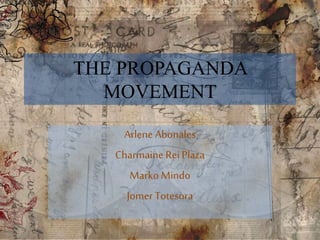 The propaganda movement | PPTX