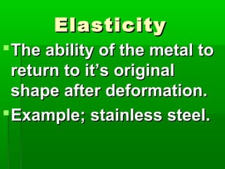 The properties of metals | PPT
