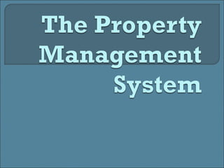 The property management system | PPT