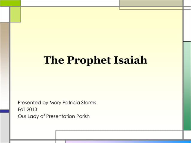 The prophet isaiah | PPTX