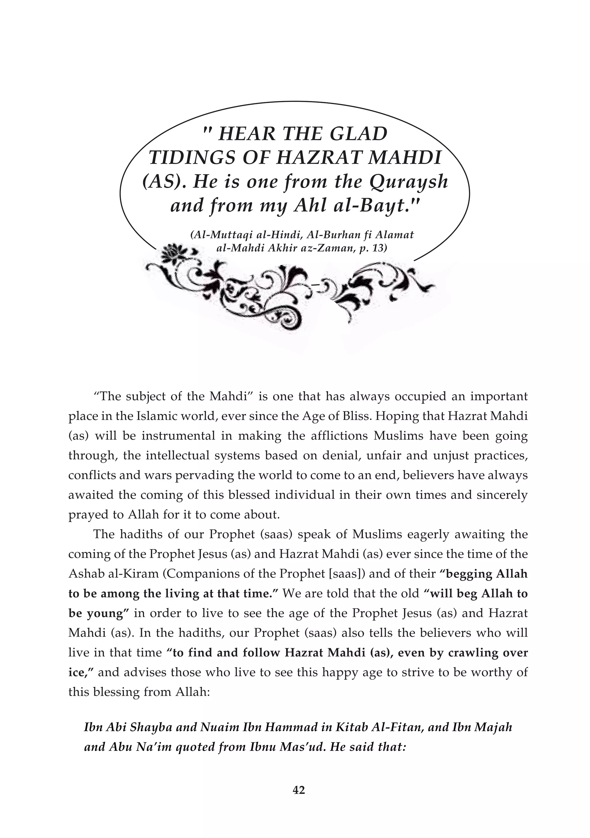The prophet Isa (Jesus) (pbuh) and hazrat Mahdi (pbuh) will come this ...