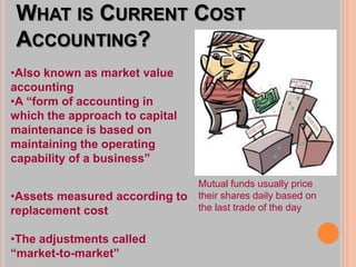 The pros and cons of current cost accounting slide | PPTX