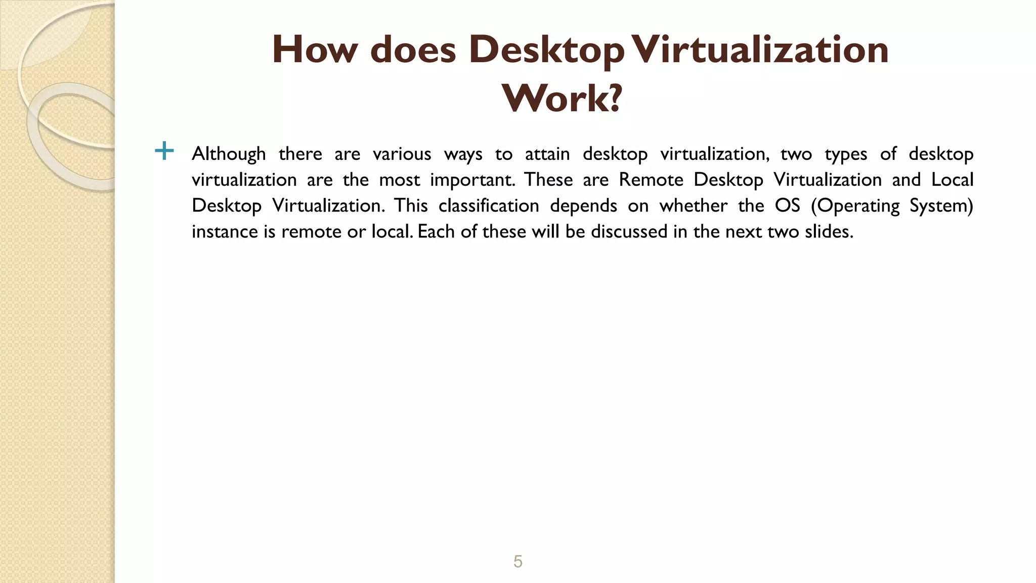 The Pros and Cons of Desktop Virtualization | PPTX