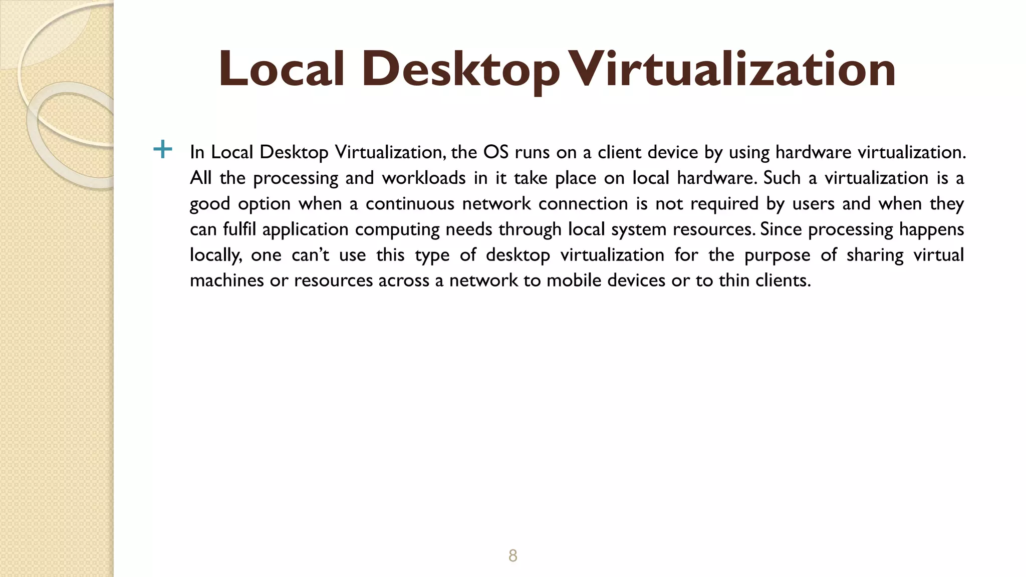 The Pros And Cons Of Desktop Virtualization Pptx