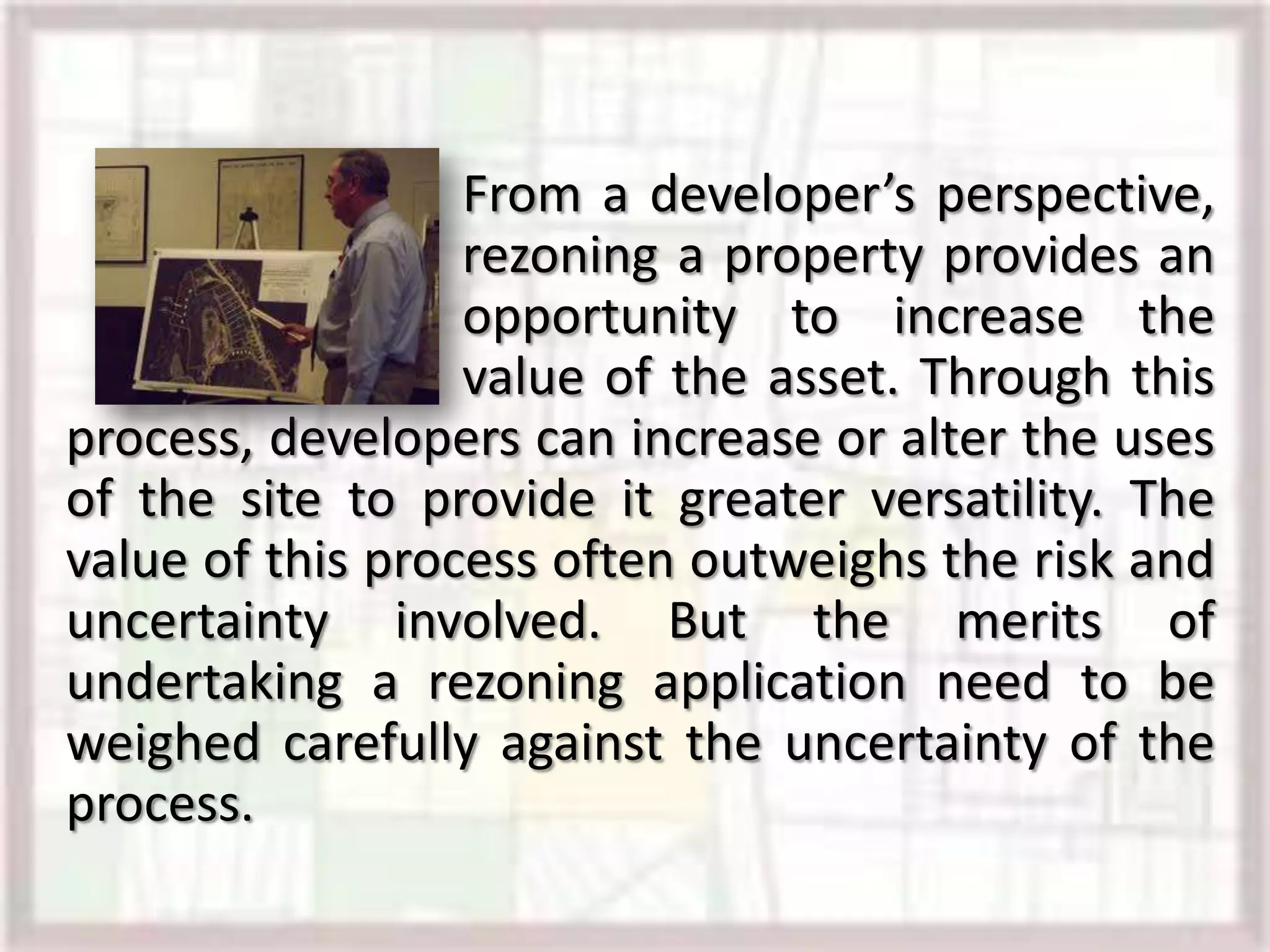 The pros and cons of rezoning a property(finished) | PPTX