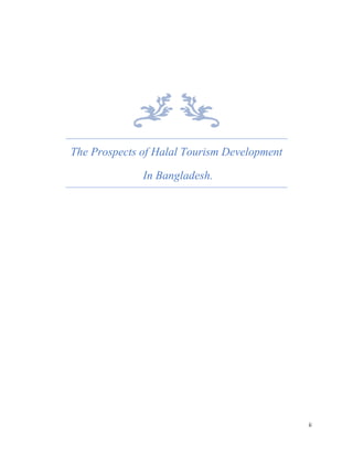 “The Prospects of Halal Tourism Development in Bangladesh”. part-1.pdf