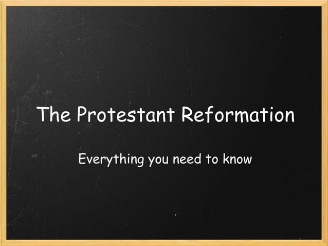 The protestant reformation | PPT