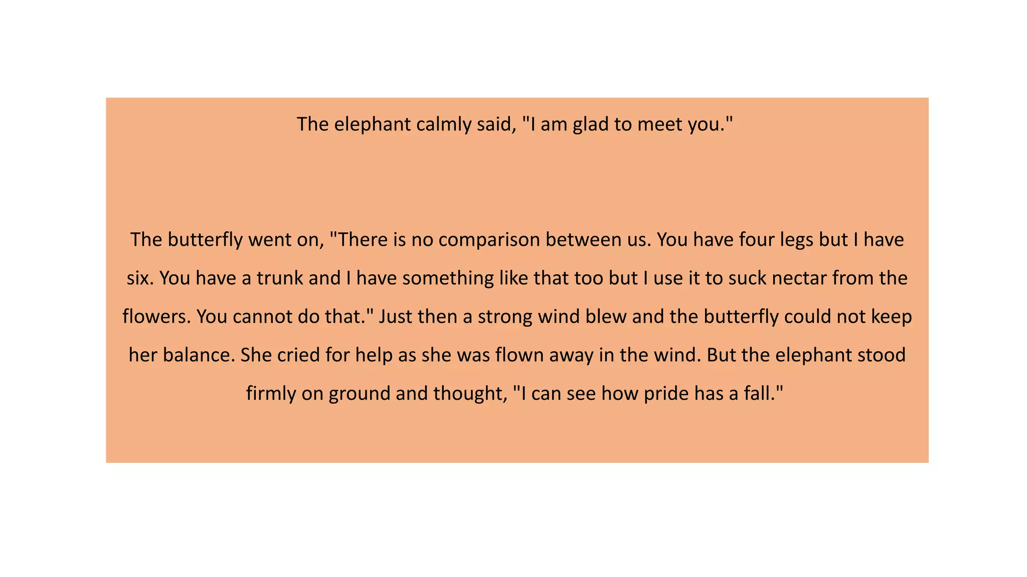 The proud butterfly fable! | PPT