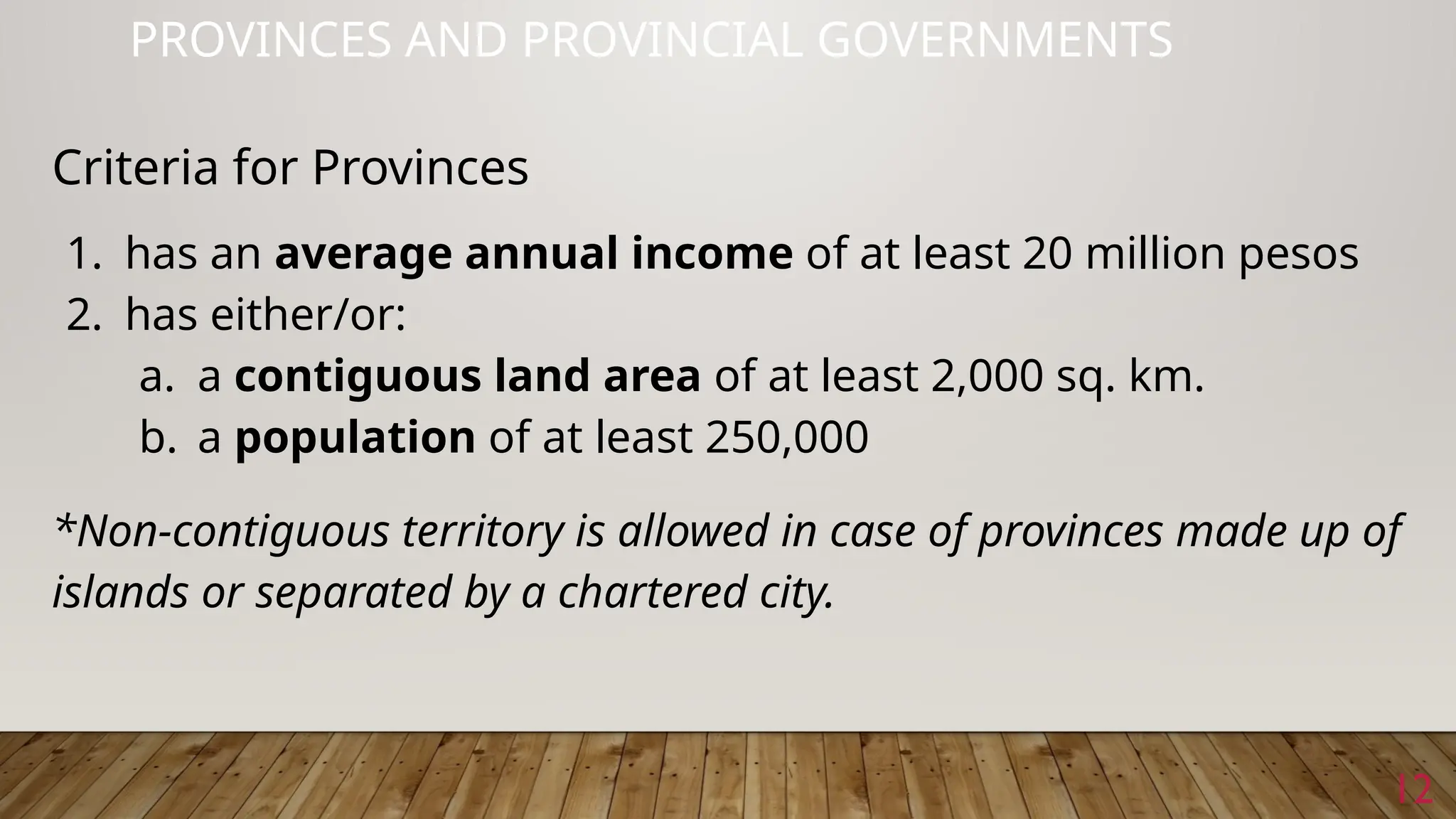 THE PROVINCIAL GOVERNMENT.ppg 12 pptx | PPTX