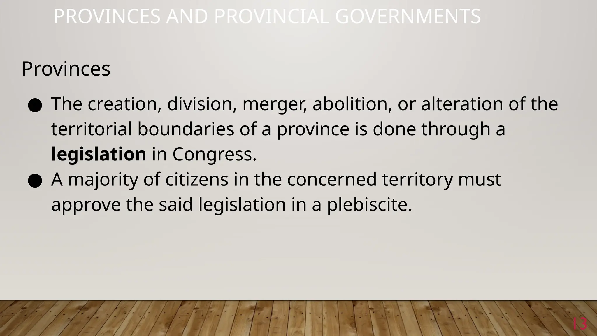 THE PROVINCIAL GOVERNMENT.ppg 12 pptx | PPTX