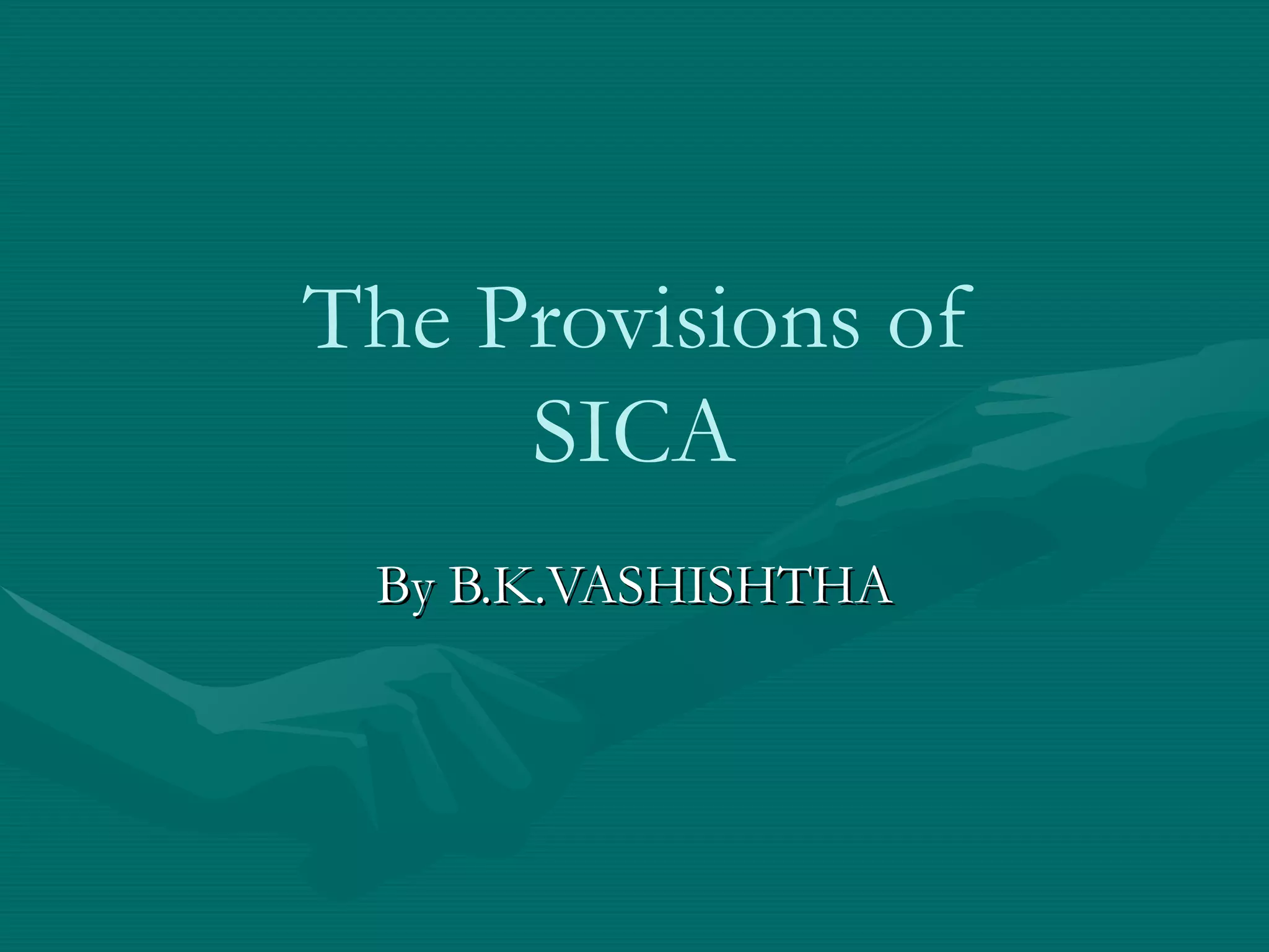 The Provisions Of SICA &BIFR | PPT