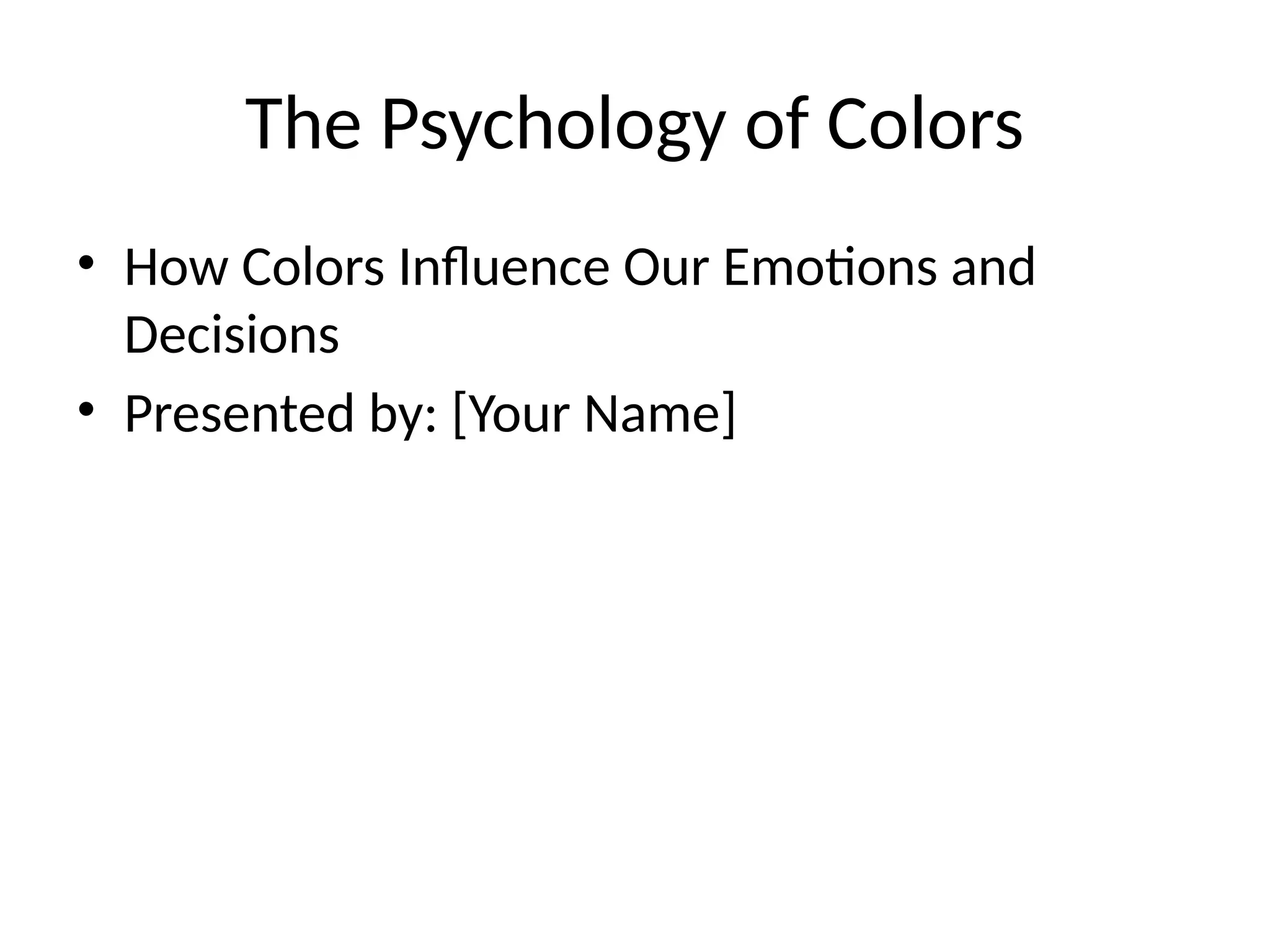 The_Psychology_of_Colors_Presentation.pptx