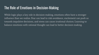 The Psychology of Decision-Making How We Make Choices. | PDF