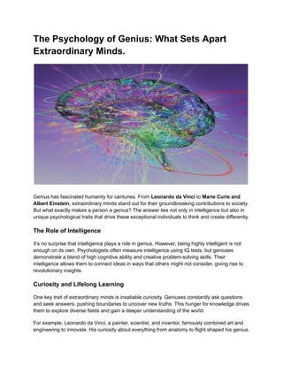 The Psychology of Genius_ What Sets Apart Extraordinary Minds.pdf