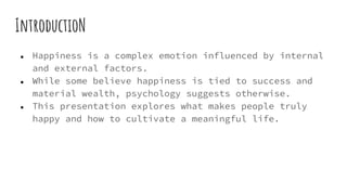 The Psychology of Happiness - Understanding the Science Behind a ...
