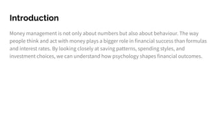 The Psychology of Money Habits and Their Long-Term Impact. | PDF