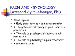 THE PSYCHOLOGY OF PAIN.pptx Health Psychology class for the ...