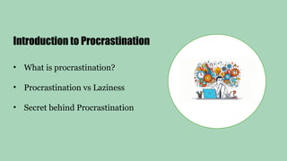 THE PSYCHOLOGY OF PROCRASTINATION.pptx