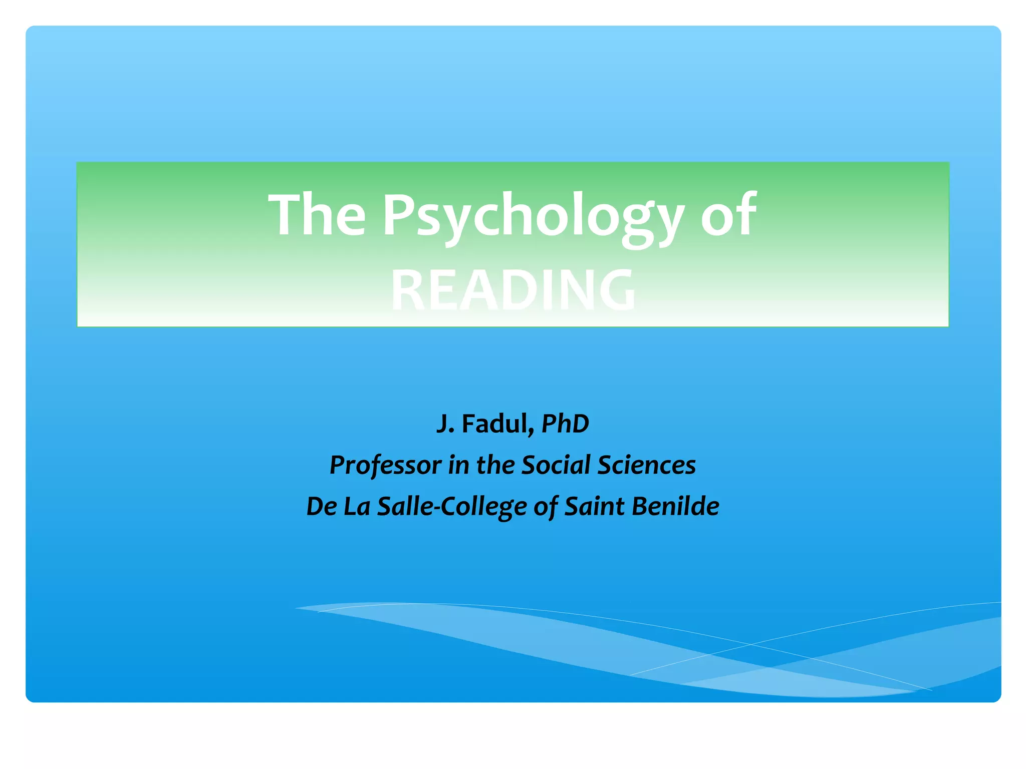 The psychology of reading | PPT