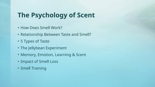 The Psychology of Scent Power Point Presentation | PPTX