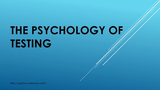 The psychology of testing | PPT