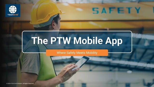 The PTW(Permit to work) Mobile App- TECH EHS Solution | PDF | Computer Software and Applications ...