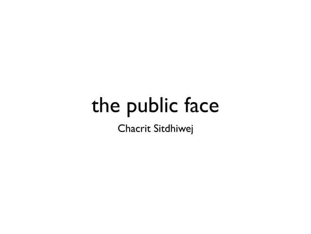 The public face | PPT