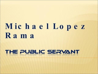 The Public Servant | PPT