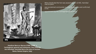 The Punic Wars and Hannibal Barca Project..pptx