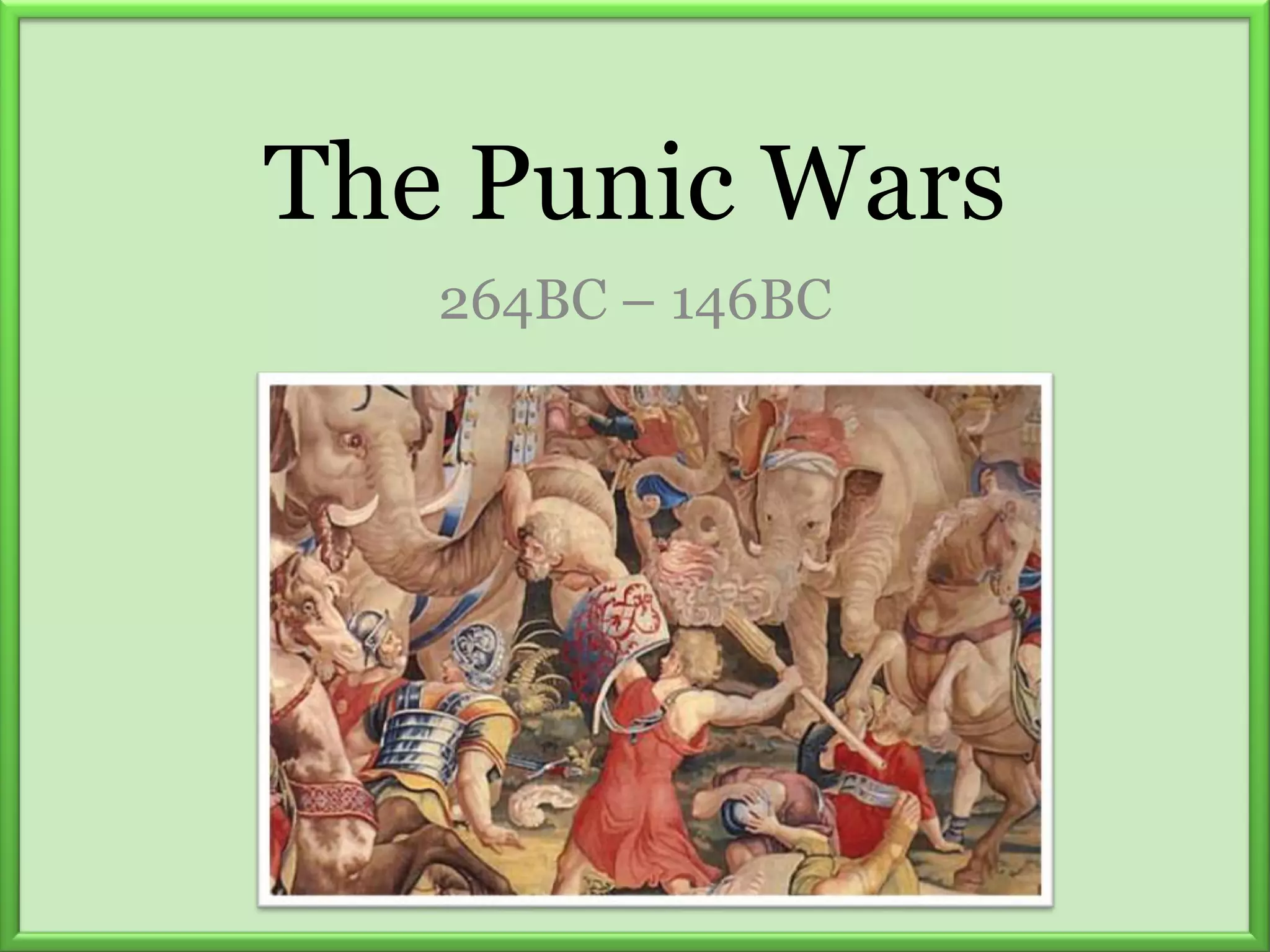 The Punic Wars Lecture | PPT