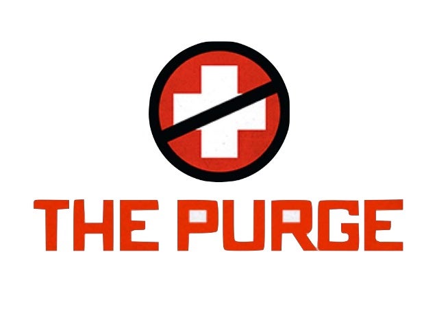 The Purge Sign