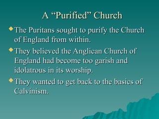 The History of the Puritan Church and their Peoples.ppt