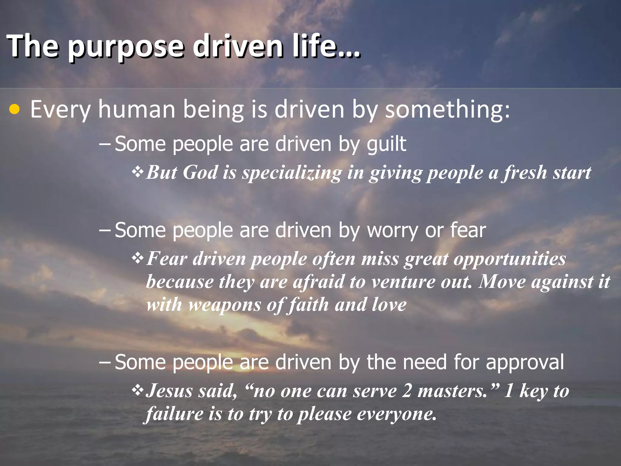 The purpose driven life | PPT