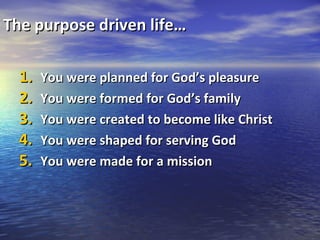 The purpose driven life | PPT