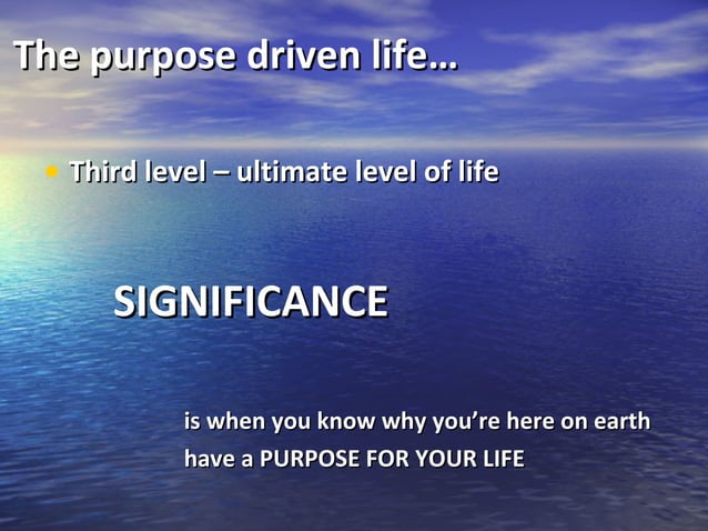 The purpose driven life | PPT