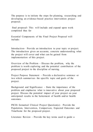 The purpose is to initiate the steps for planning, researching and d | PDF