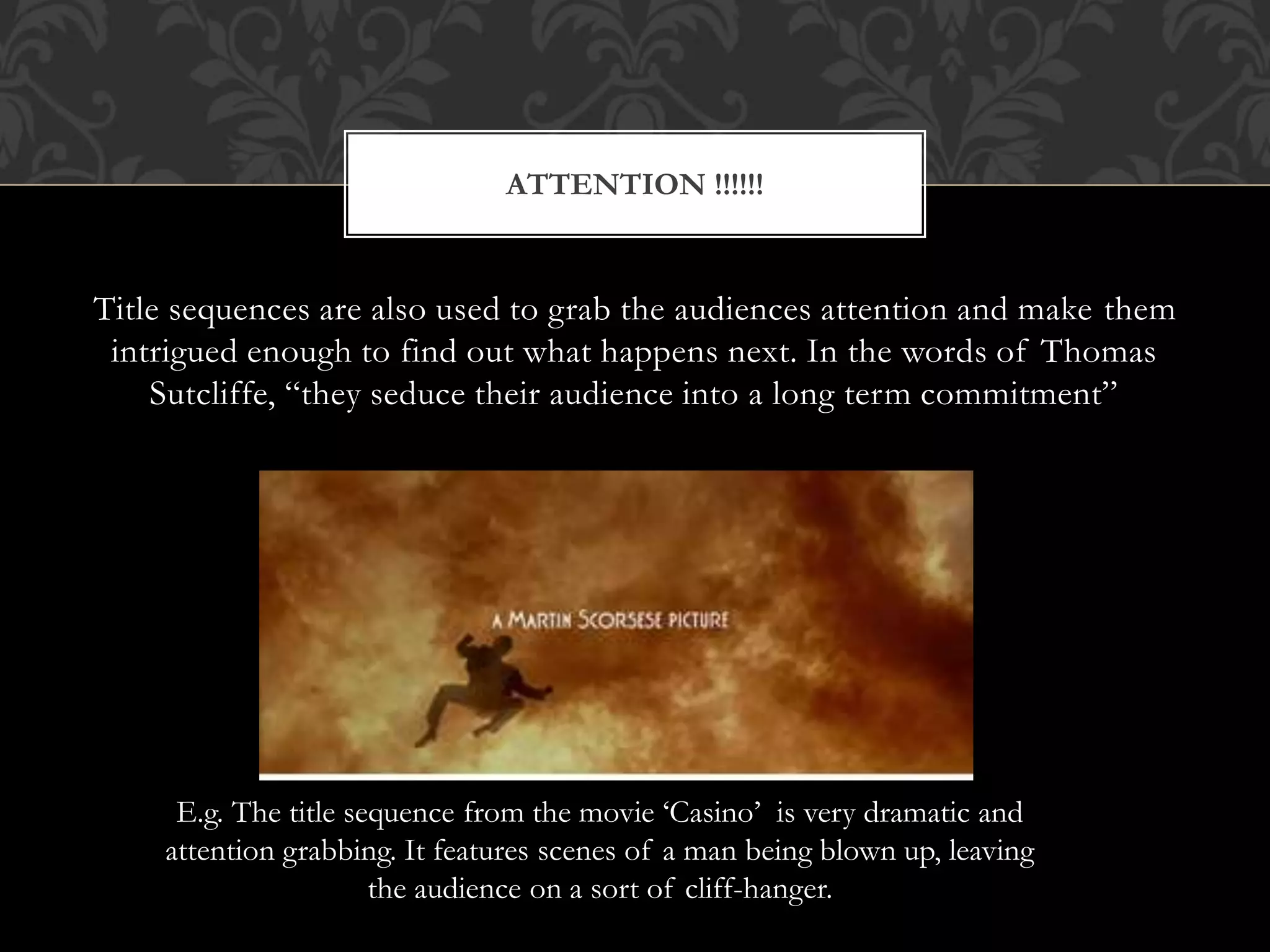 The purpose of the title sequence and film | PPTX