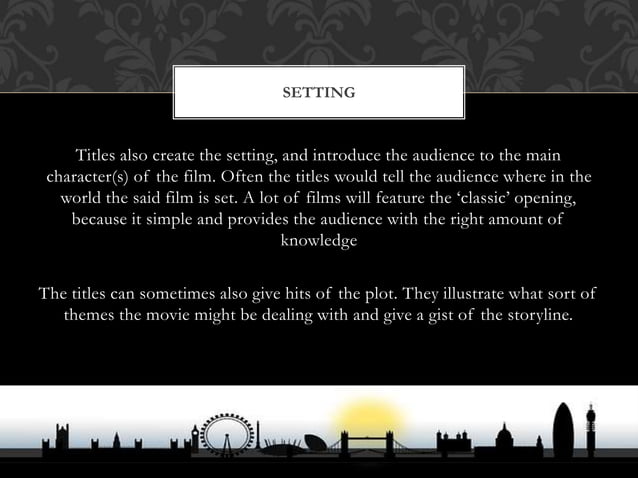 The purpose of the title sequence and film | PPTX