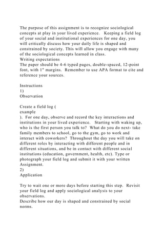 The purpose of this assignment is to recognize sociological concepts.docx