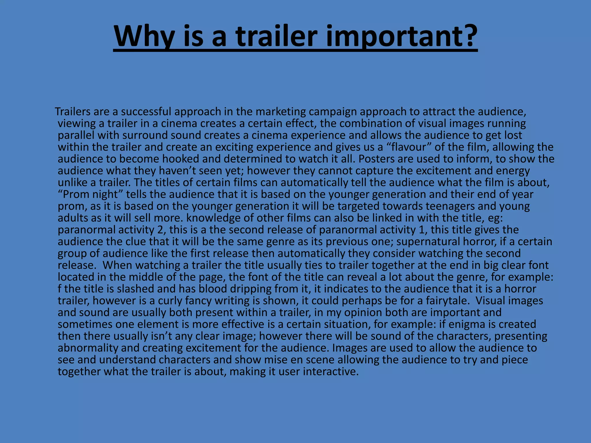 The purpose of trailers | PPTX