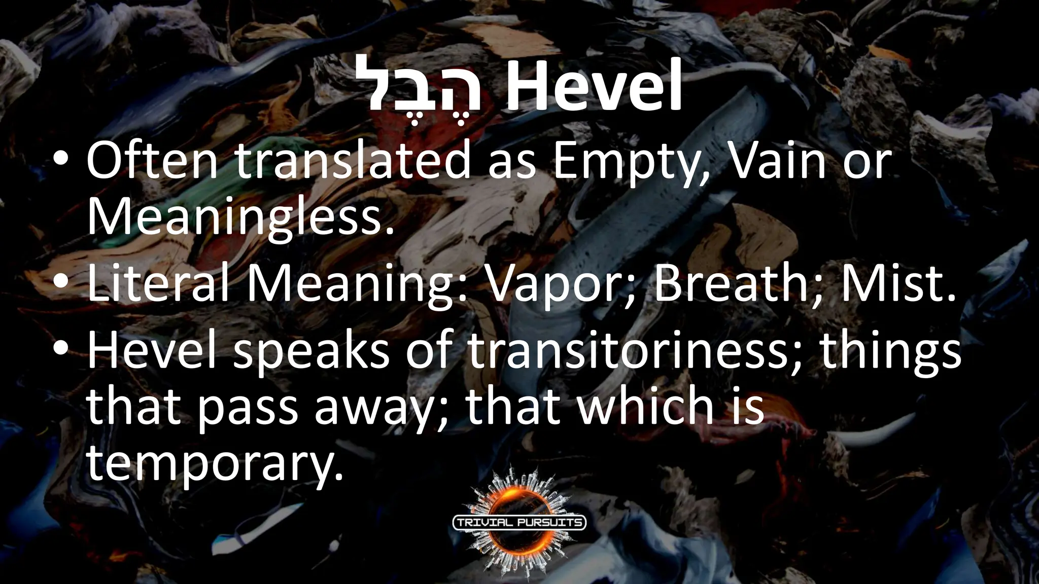 The Pursuit of Worldly Wisdom - Sermon Slides | PPTX