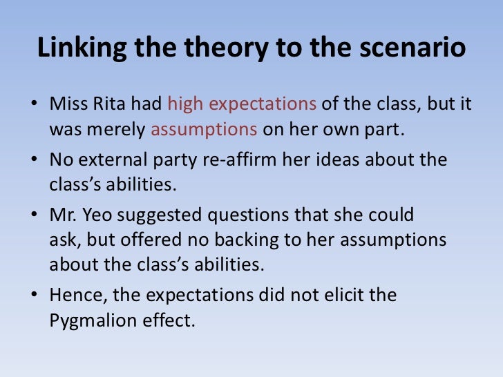 The pygmalion effect