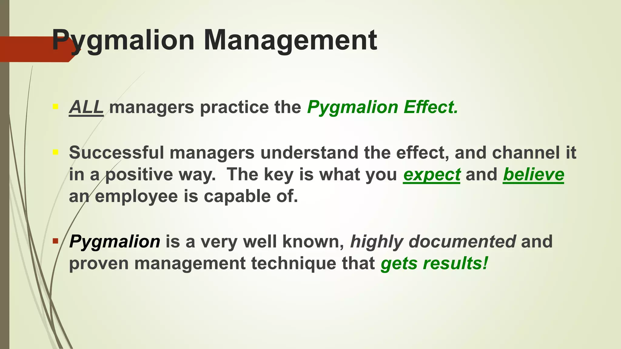 Pygmalion effect in Management | PPTX