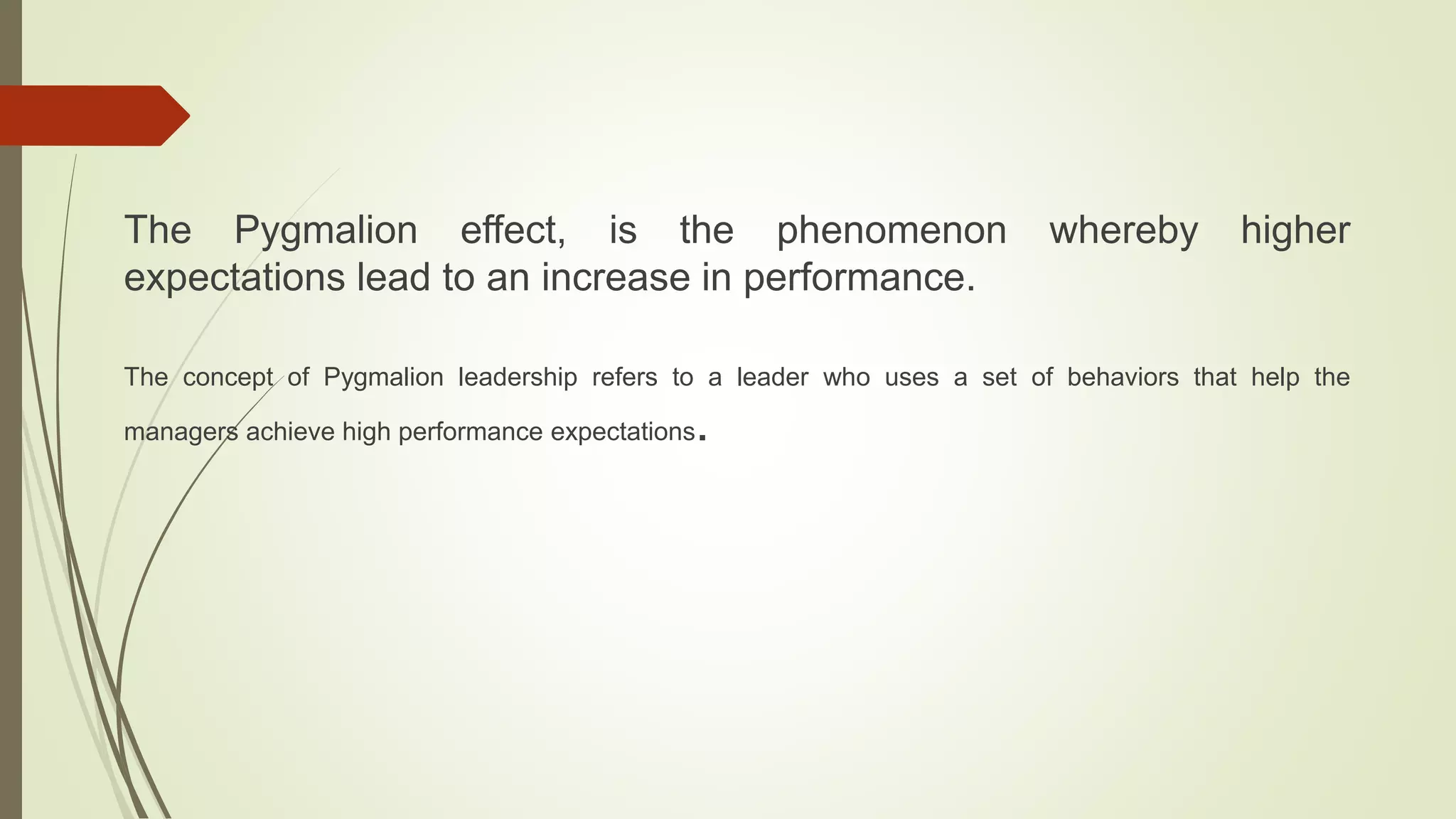 Pygmalion effect in Management | PPTX