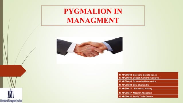 Pygmalion effect in Management | PPTX
