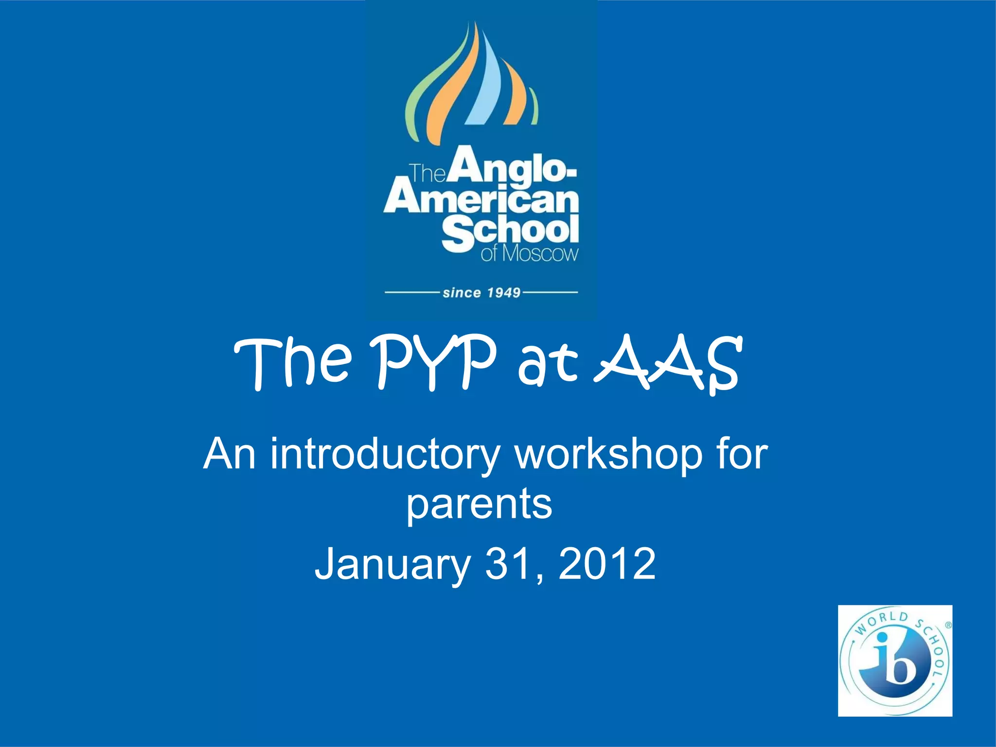PYP overview for parents | PPT