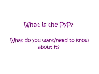 PYP overview for parents | PPT