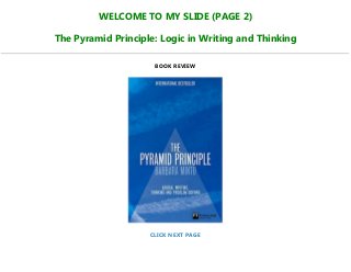 The pyramid principle_logic_in_writing_and_thinking