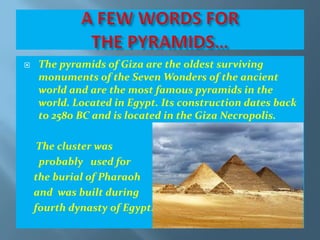 The pyramids of giza copy | PPTX