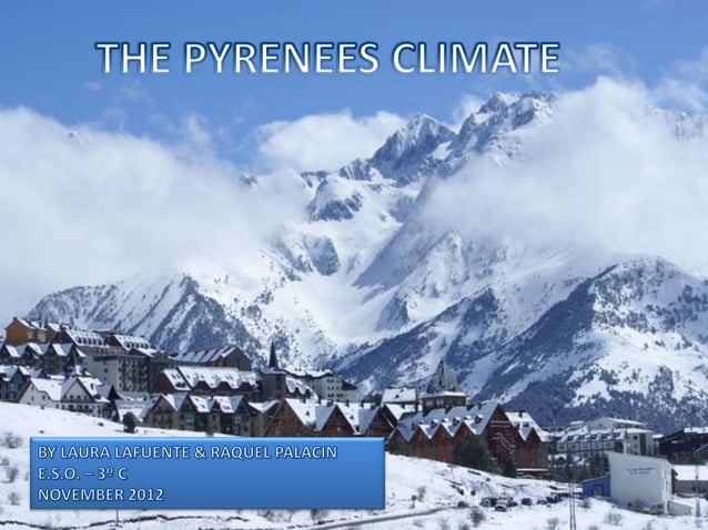 The Pyrenees climate | PPT